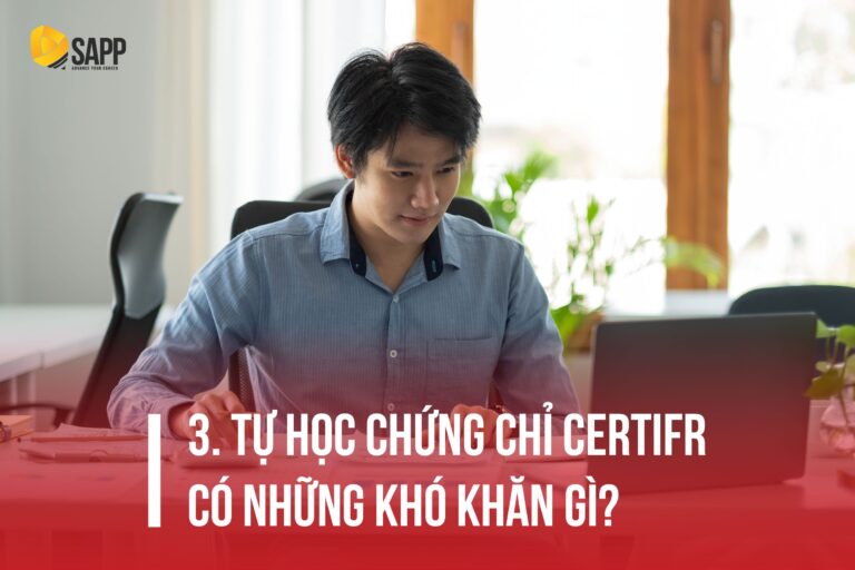 Có Nên Tự Học CertIFR? Tài Liệu Học Gồm Những Gì?